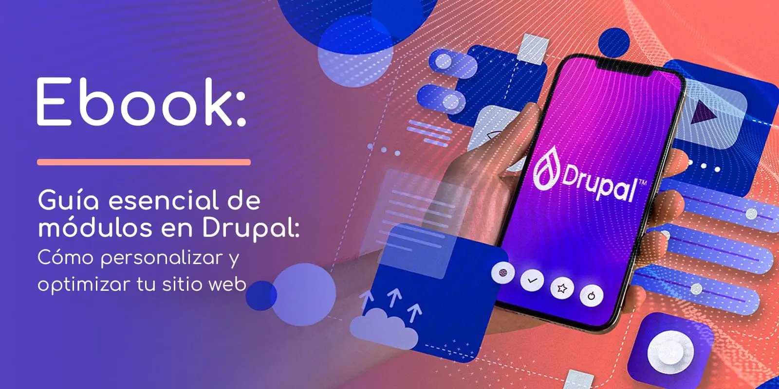 Guía esencial de módulos en Drupal: personaliza y optimiza